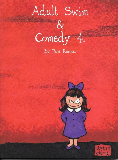 Adult Swim Text Book 4th Edition. – Angus Oblong.